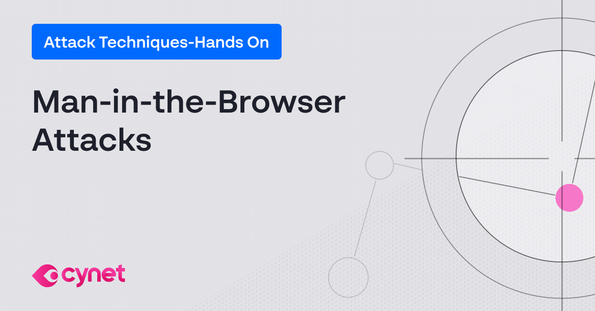 Man-in-the-Browser Attacks