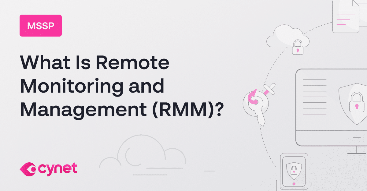 What Is Remote Monitoring and Management (RMM)?